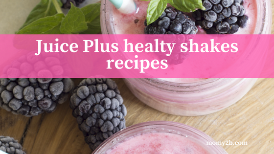 Juice plus shake recipes - Best healthy shake and milkshake recipe